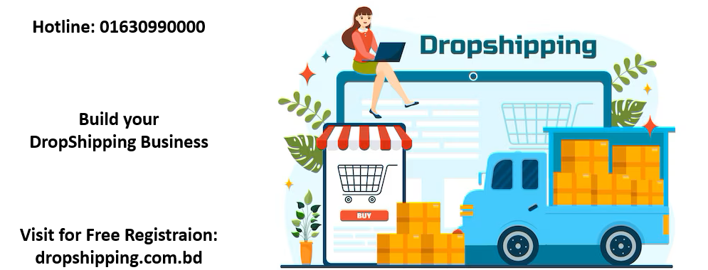 Trusted DropShipping Business in Bangladesh